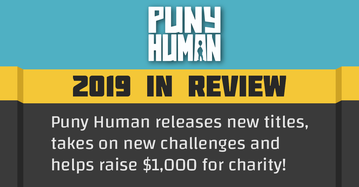 New releases and projects for Puny Human. 2019, a year in review